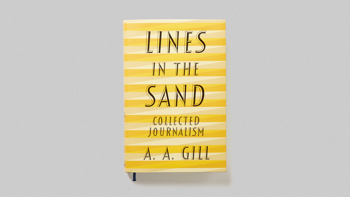 Why AA Gill Remains Essential Reading | The Journal | MR PORTER